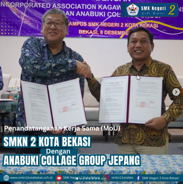 Anabuki College Group Jepang berkunjung ke SMKN 2 Kota Bekasi - Detail ...